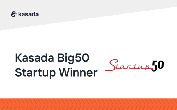 Kasada Secures Spot on Prestigious 2023 Big50 Startup List
